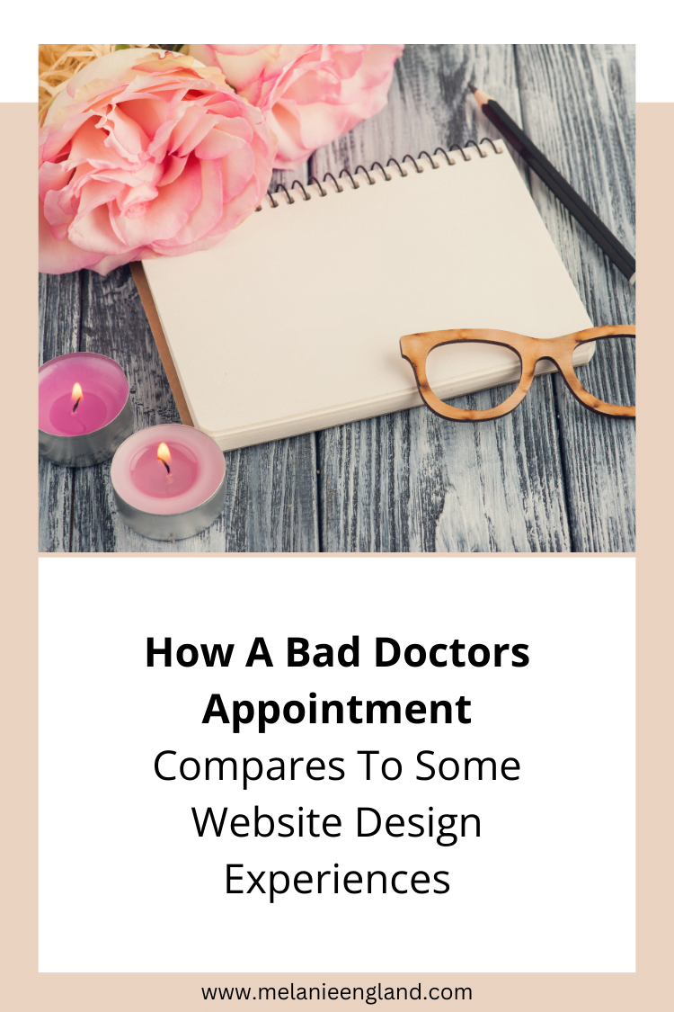 How A Bad Doctors Appointment Compares To Some Website Design ...